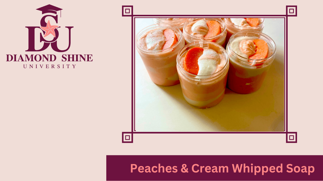 Peaches & Cream Whipped Soap Recipe & Instructions – Diamond Shine ...